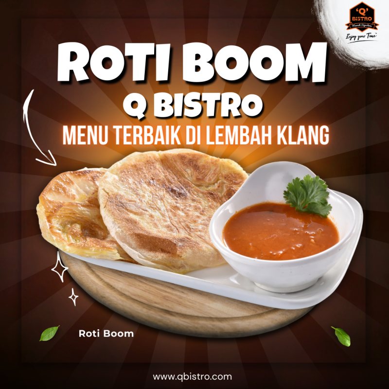 ROTI BOOM Q BISTRO - Q Bistro